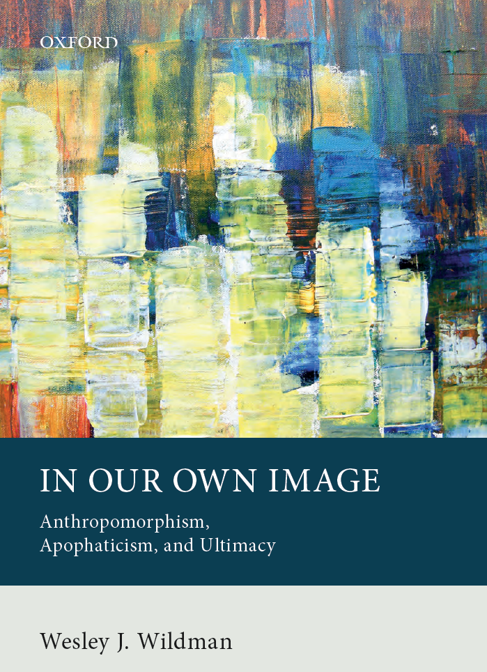 In Our Own Image Released by Oxford | Wesley Wildman's Home Page